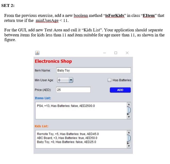 From the previous exercise, add a new boolean method | Chegg.com