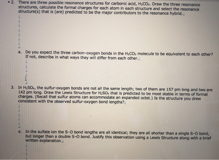 Solved 2. There are three possible resonance structures for | Chegg.com