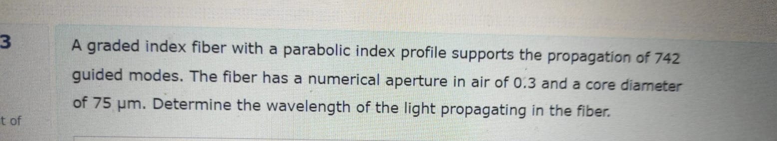 Solved 3 ﻿A graded index fiber with a parabolic index | Chegg.com