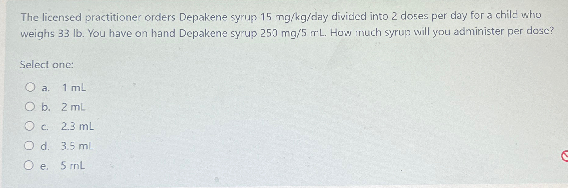 Solved The licensed practitioner orders Depakene syrup | Chegg.com
