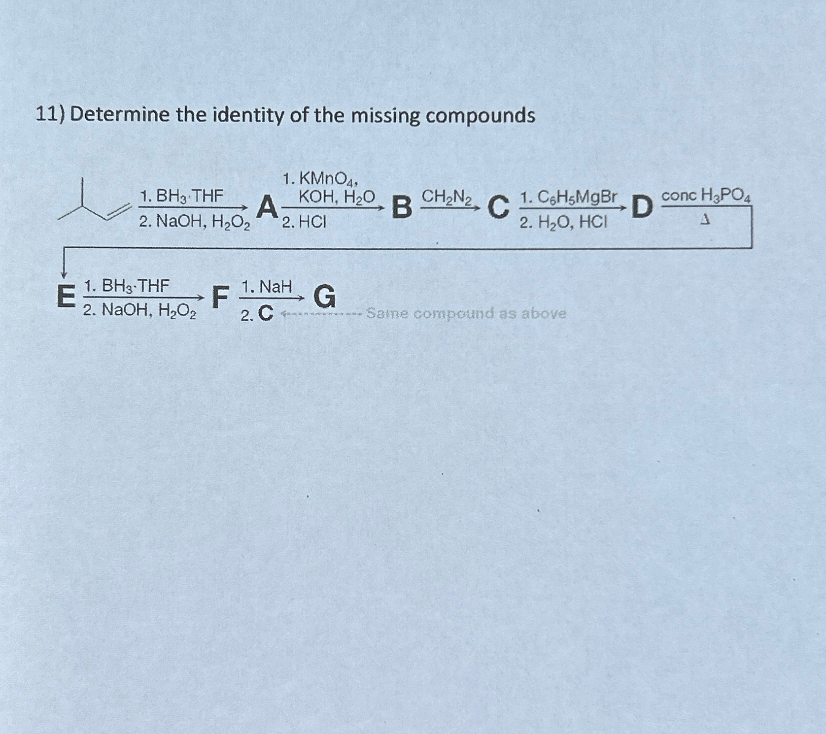Determine the identity of the missing compounds | Chegg.com