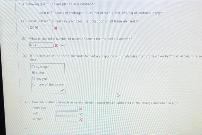 Solved The following quantities are placed in a container. | Chegg.com