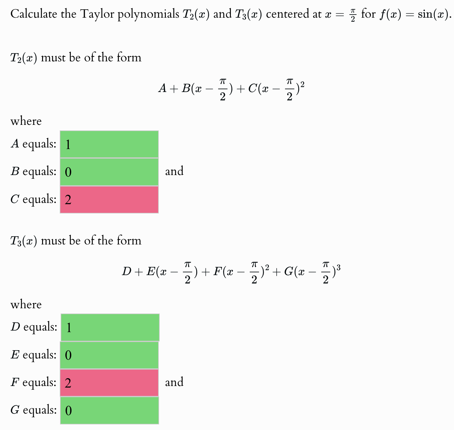 Solved Calculate the Taylor polynomials T2(x) ﻿and T3(x) | Chegg.com