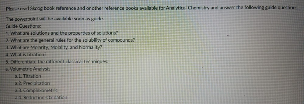 Solved Please read Skoog book reference and or other | Chegg.com