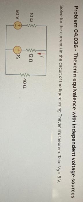 Solved Problem 04.036 - Thevenin equivalence with | Chegg.com