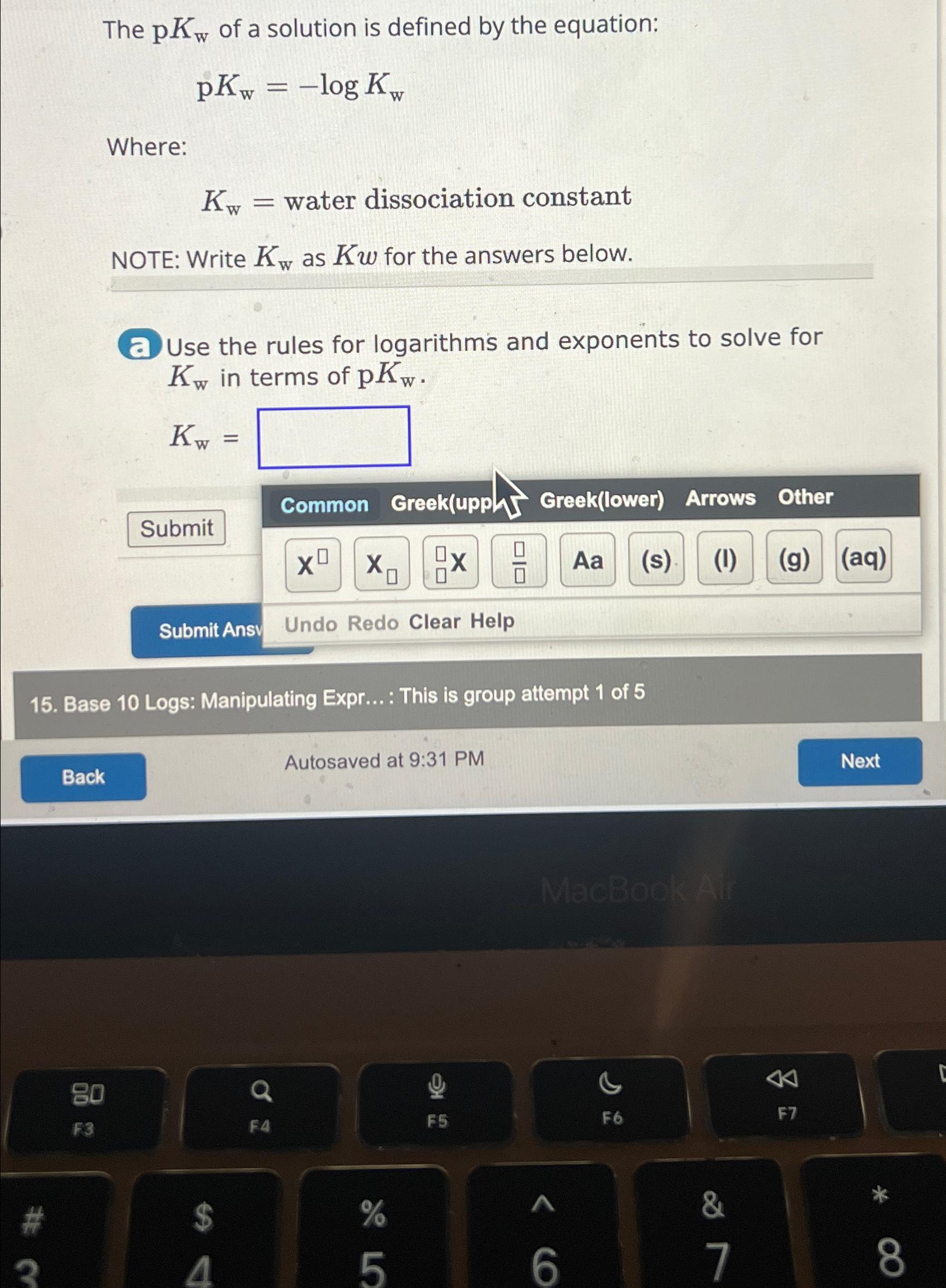 Solved The pKw ﻿of a solution is defined by the | Chegg.com
