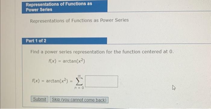 Solved Representations of Functions as Power Series Part 1 | Chegg.com