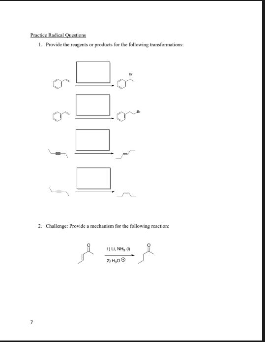 Practice Radical Questions1. ﻿Provide the reagents or | Chegg.com