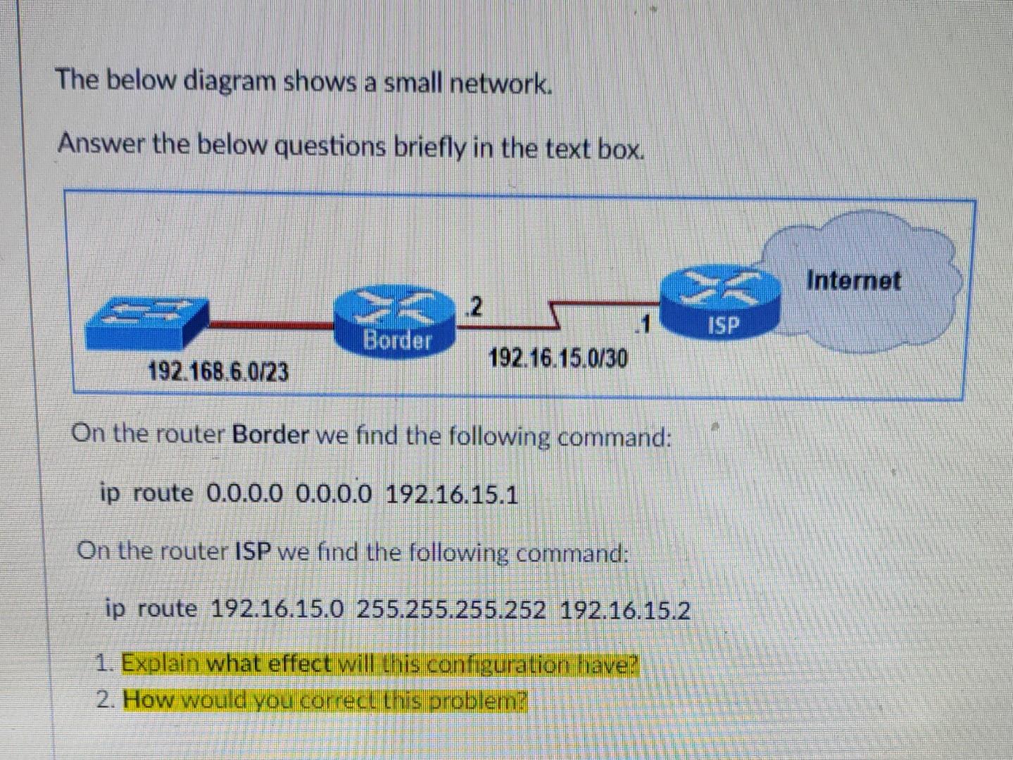 Solved The below diagram shows a small network. Answer the | Chegg.com