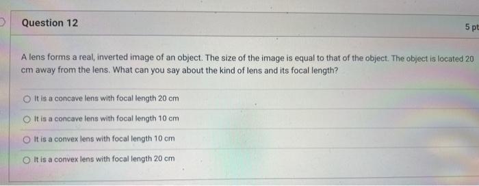 Solved A lens forms a real, inverted image of an object. The | Chegg.com