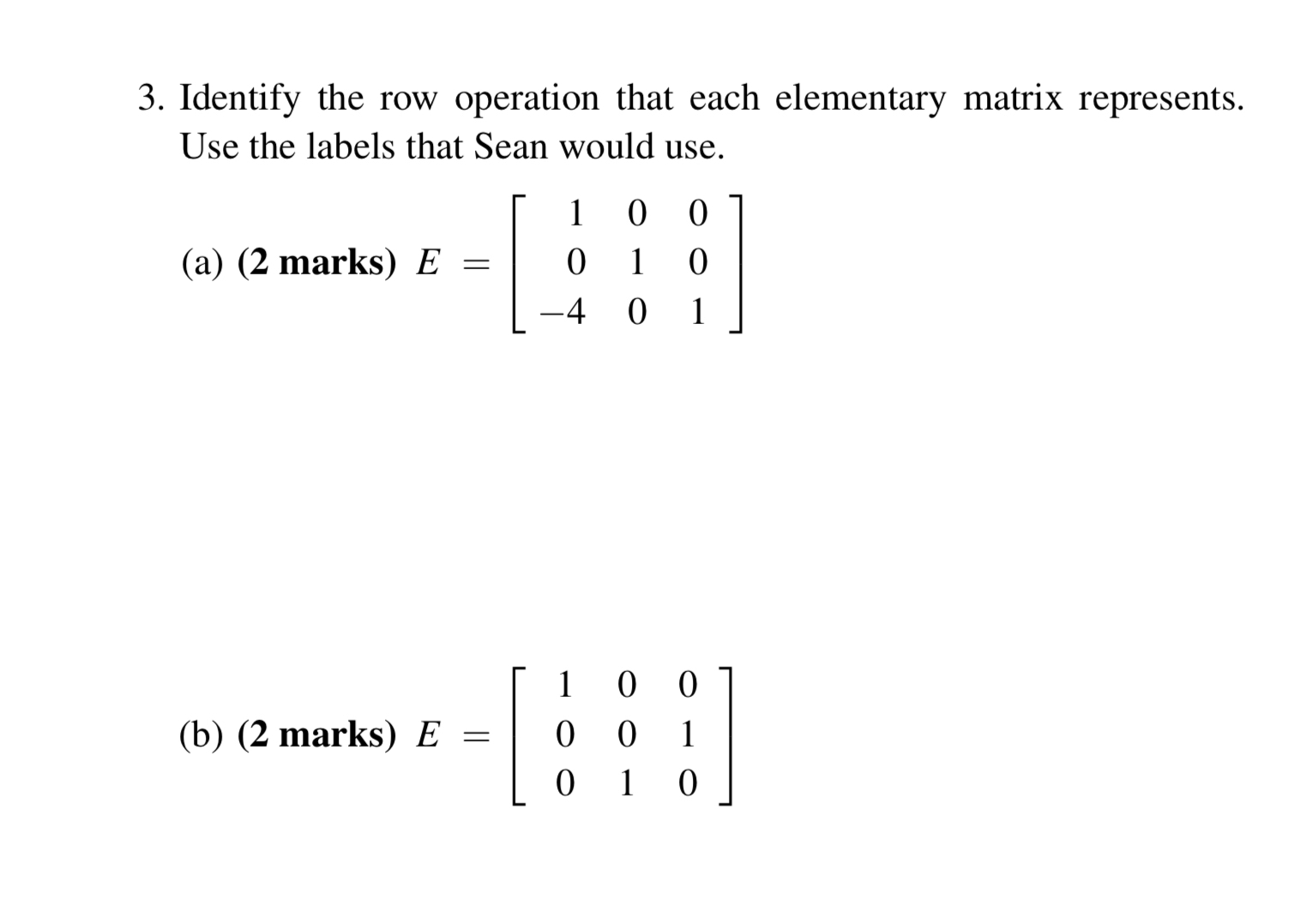 Solved Identify the row operation that each elementary | Chegg.com