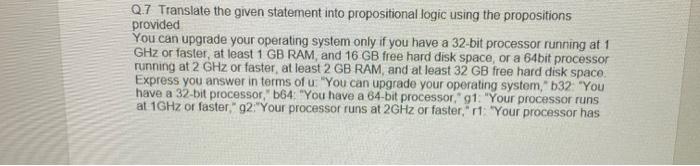 Solved Q.7 Translate the given statement into propositional | Chegg.com