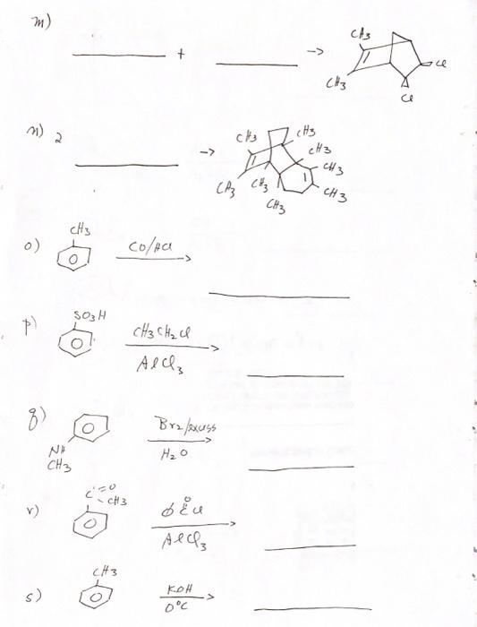 Solved (Organic Chemistry) Complete these reactions. In the | Chegg.com