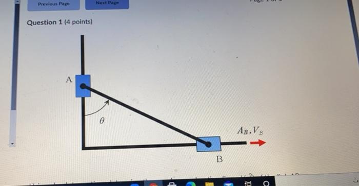 Solved Previous Page Next Page Question 1 (4 points) A @ AB, | Chegg.com