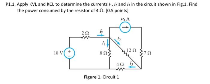 Solved P1.1. Apply KVL and KCL to determine the currents | Chegg.com
