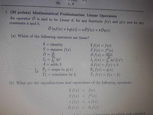 Solved Sh. 1,4 1. (20 points) Mathematical Preliminaries: | Chegg.com