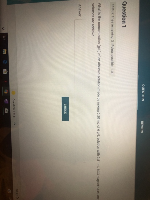 Solved QUESTION REVIEW Question 1 Status: Tries remaining: 3 | Chegg.com