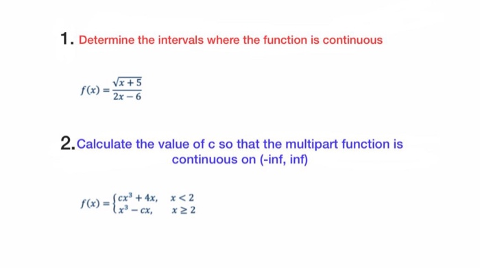 Solved 1. Determine the intervals where the function is | Chegg.com