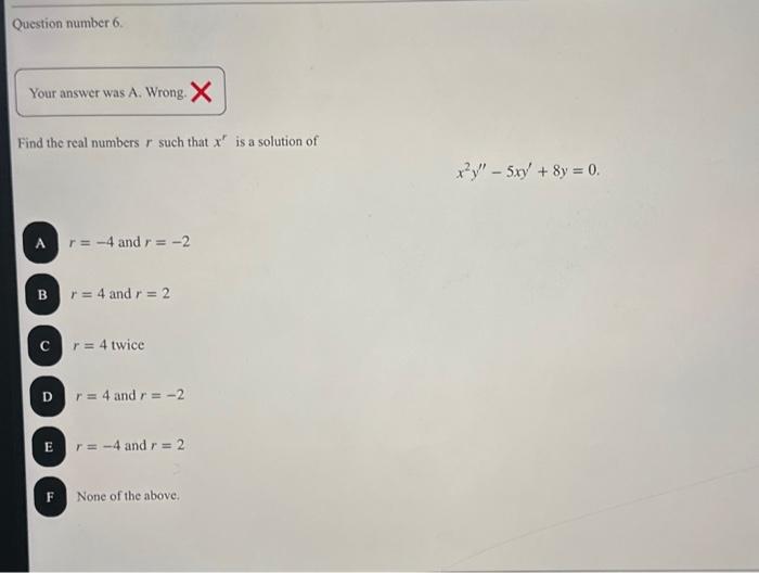 Solved Question number 6. Find the real numbers r such that | Chegg.com