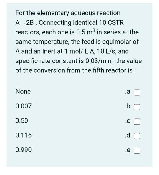 Solved For the elementary aqueous reaction A-2B. Connecting | Chegg.com