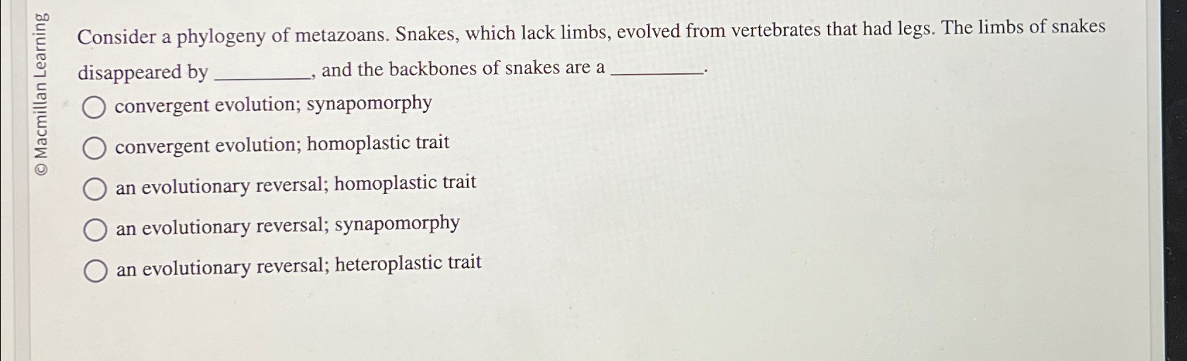 Consider a phylogeny of metazoans. Snakes, which lack | Chegg.com