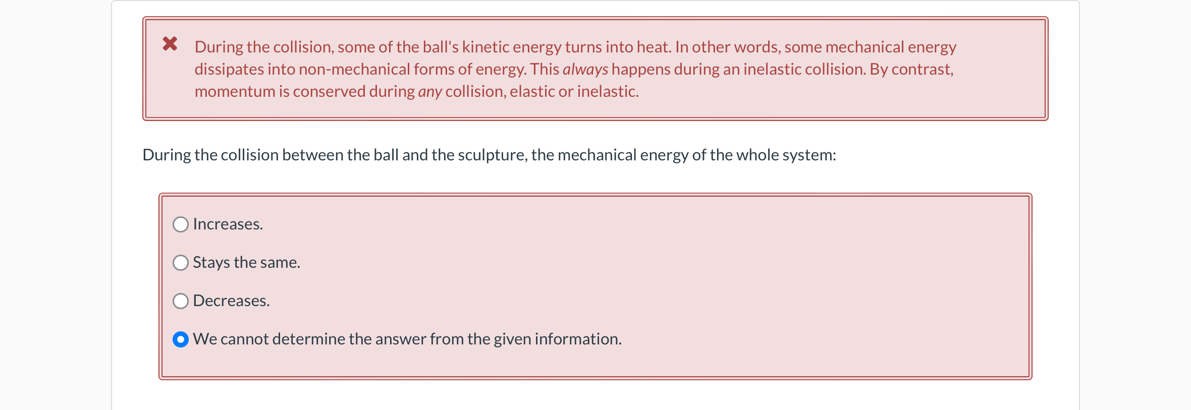 Solved X During the collision, some of the ball's kinetic | Chegg.com