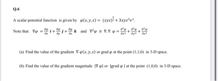 Solved A scalar potential function is given by | Chegg.com