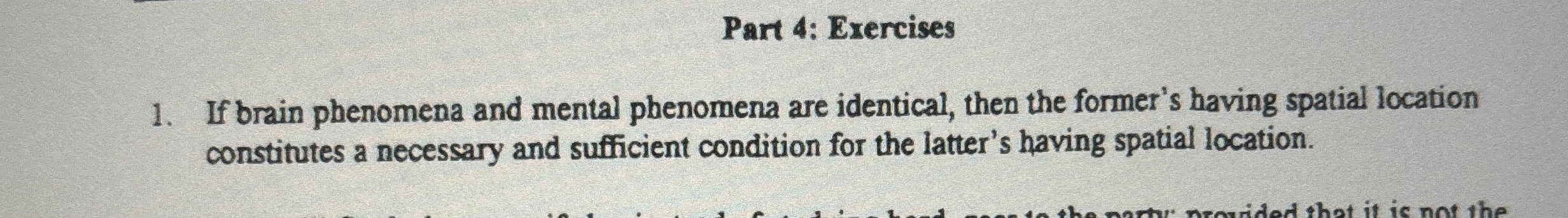 Solved Part 4: ExercisesIf brain phenomena and mental | Chegg.com
