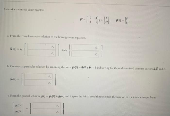 Solved Consider the mital value probiem | Chegg.com
