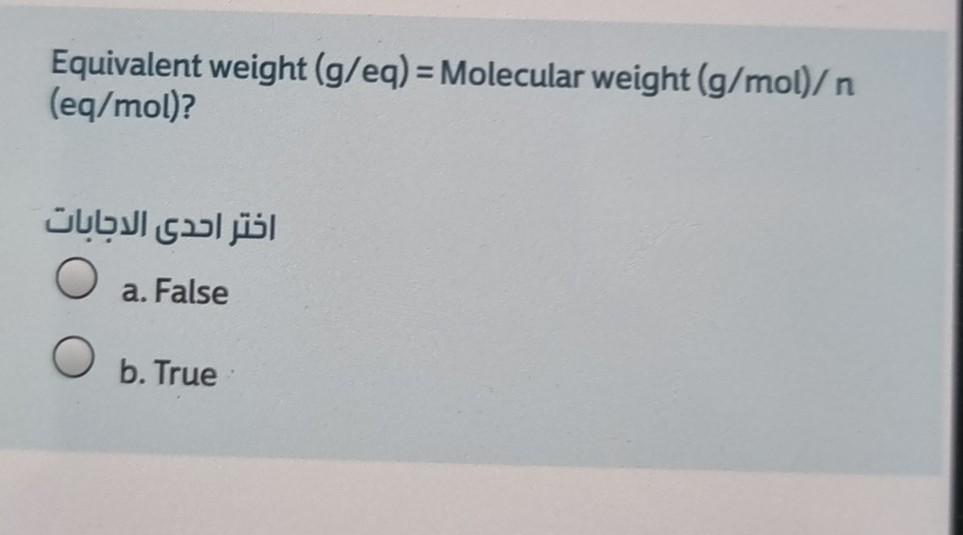 Solved Equivalent weight (g/eq) = Molecular weight (g/mol)/n | Chegg.com