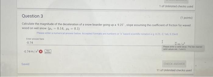 Solved Calculate the magnitude of the deceleration of a snow | Chegg.com