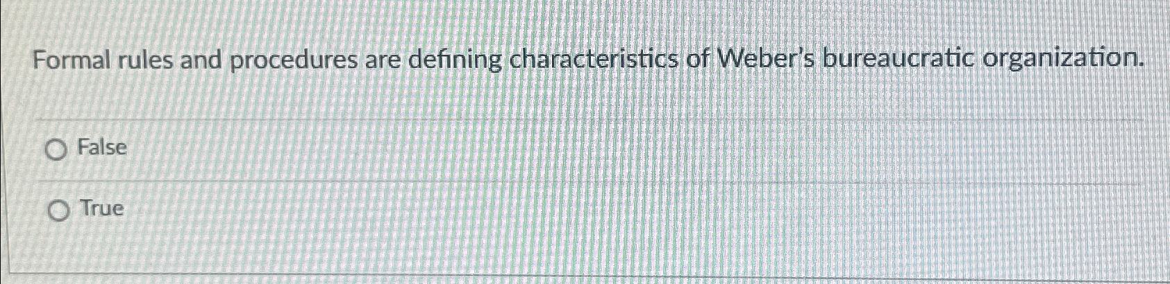 Solved Formal rules and procedures are defining | Chegg.com
