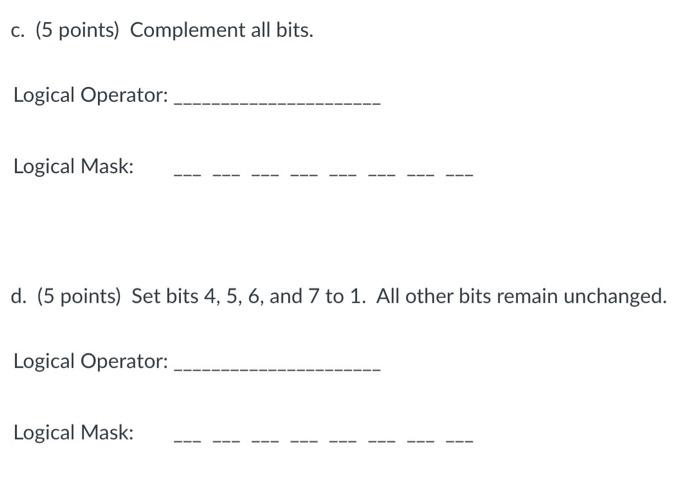 Solved 6. For an 8-bit operand, specify the 8-bit mask and | Chegg.com