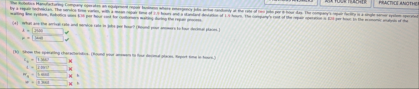 Solved waiting line system, Robotics uses $38 ﻿per hour cost | Chegg.com