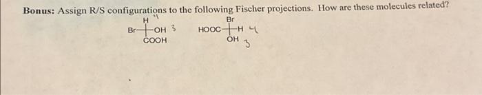 Solved Bonus: Assign R/S configurations to the following | Chegg.com