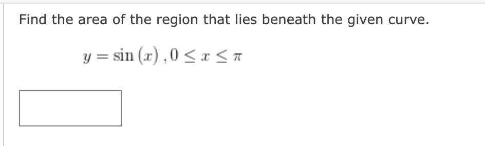 Solved Find the area of the region that lies beneath the | Chegg.com