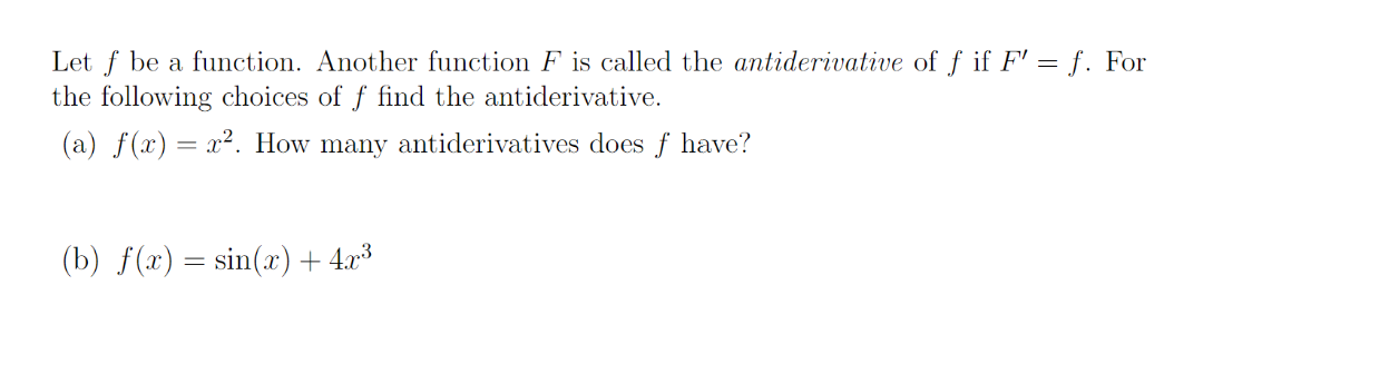 Solved Let f ﻿be a function. Another function F ﻿is called | Chegg.com