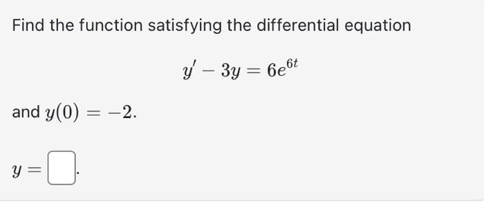 Solved Find the function satisfying the differential | Chegg.com