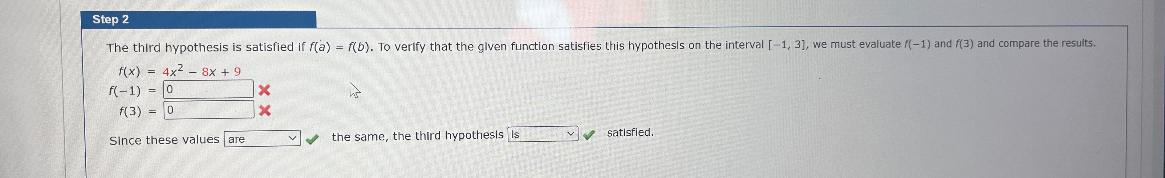 Solved Step 2f(x)=4x2-8x+9f(-1)=f(3)=Since these values ari | Chegg.com