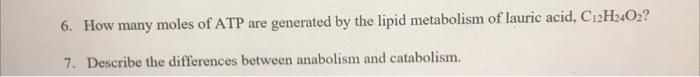 Solved 6. How many moles of ATP are generated by the lipid | Chegg.com