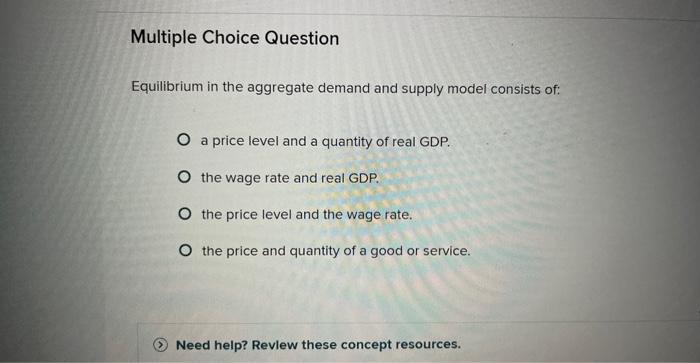 Solved Multiple Choice Question Equilibrium in the aggregate | Chegg.com