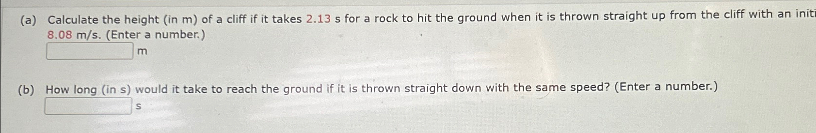 Solved (a) ﻿Calculate the height (in m ) ﻿of a cliff if it | Chegg.com