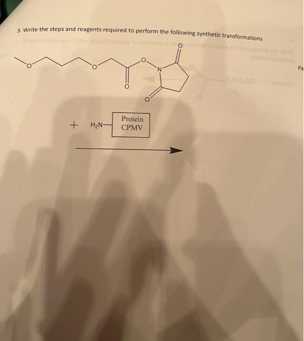 Solved 3. Write the steps and reagents required to perform | Chegg.com