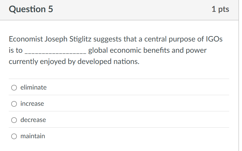 Solved Question 5Economist Joseph Stiglitz suggests that a | Chegg.com