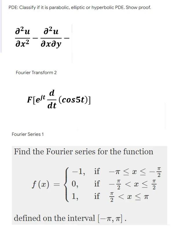 Solved PDE: Classify if it is parabolic, elliptic or | Chegg.com