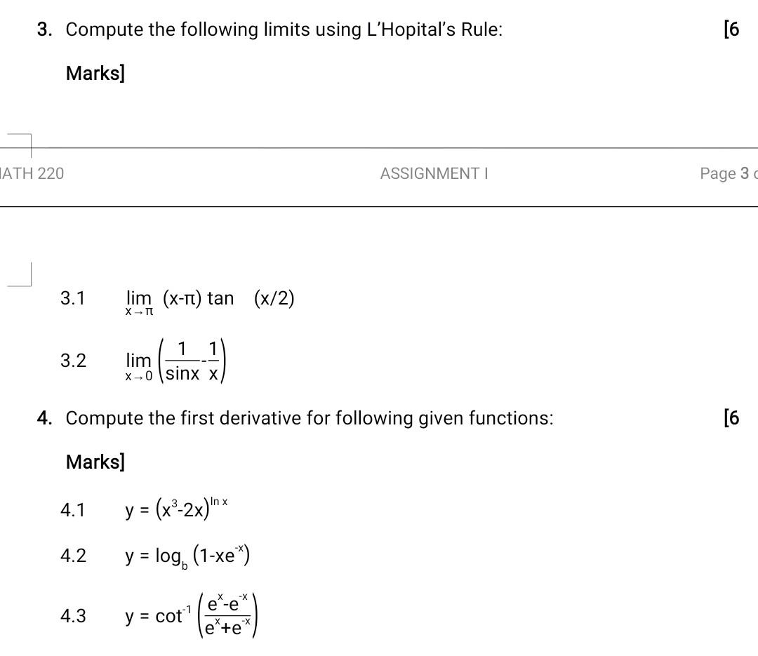 Solved 3. Compute the following limits using L'Hopital's | Chegg.com