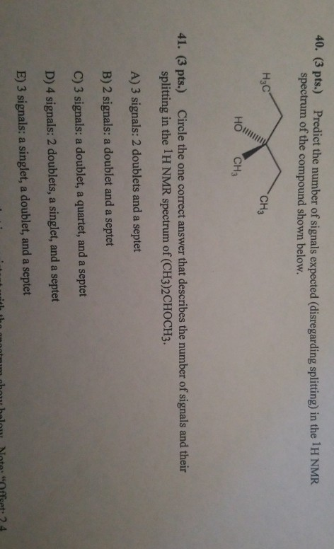 Solved 40. (3 pts.) Predict the number of signals expected | Chegg.com