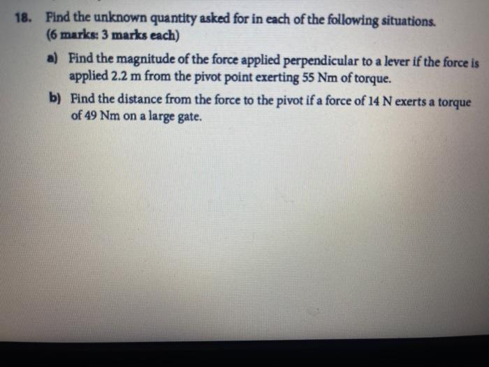 Solved 18. Find the unknown quantity asked for in each of | Chegg.com