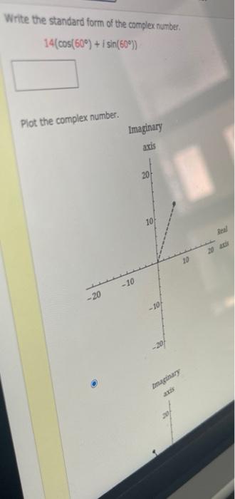 Solved Write the standard form of the complex number | Chegg.com