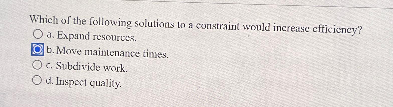 Solved Which of the following solutions to a constraint | Chegg.com